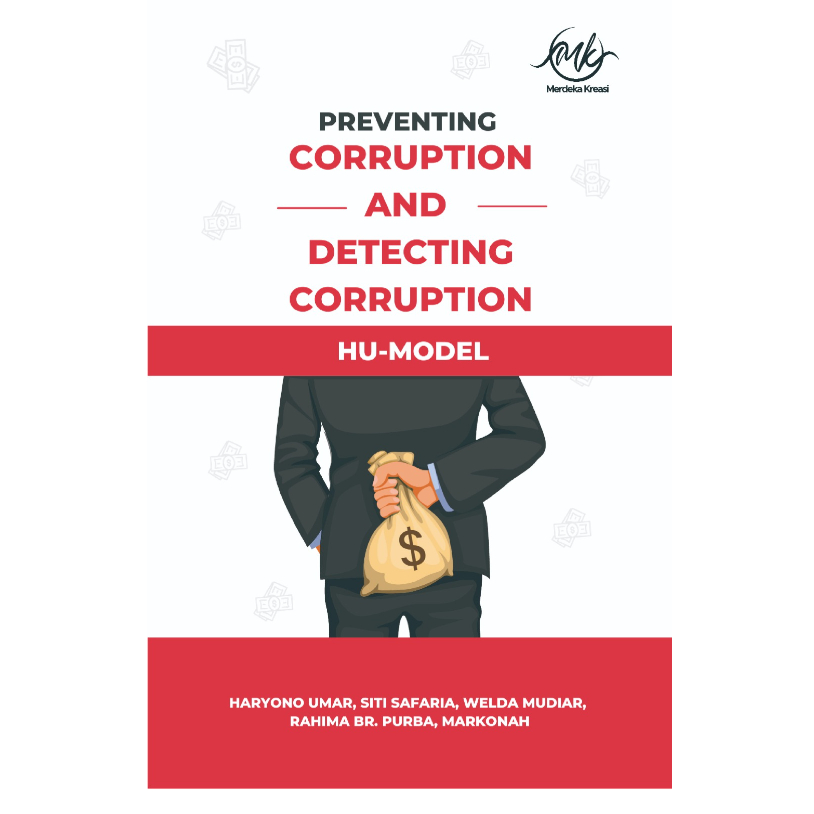 Jual Preventing Corruption and Detecting Corruption: HU-Model – Haryono Umar, Siti Safaria, dkk ...