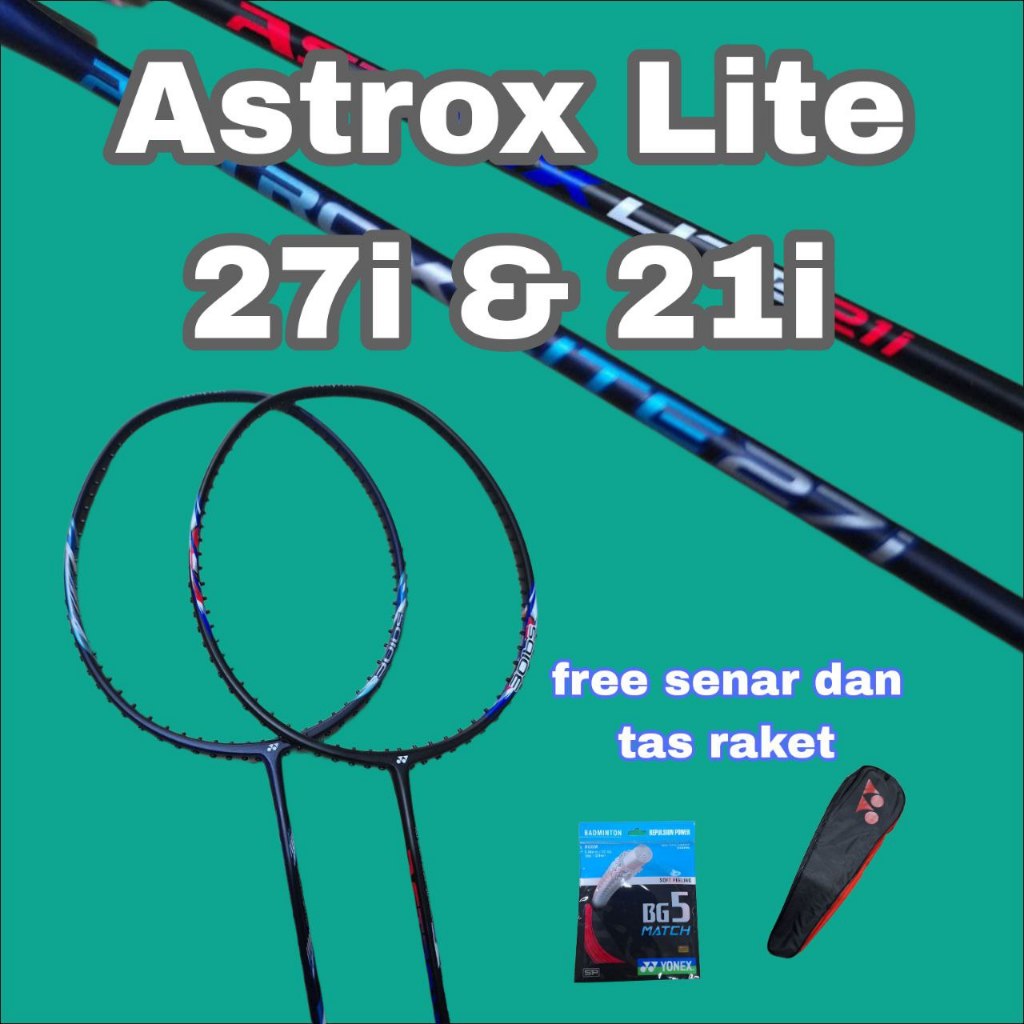 Jual RAKET BADMINTON YONEX ASTROX LITE 21i - ASTROX LITE 27i | Shopee Indonesia