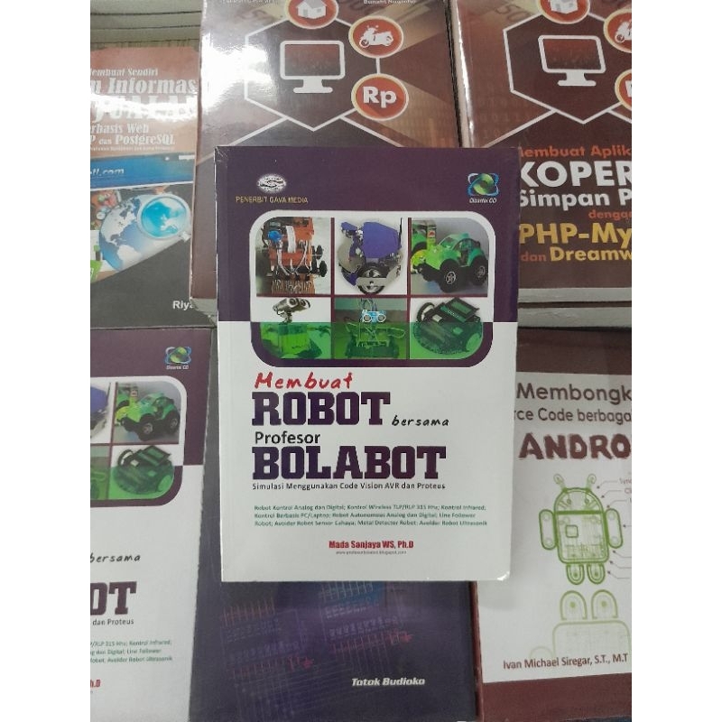 Jual BUKU MEMBUAT ROBOT BERSAMA PROFESOR BOLABOT + CD - MADA SANJAYA | Shopee Indonesia