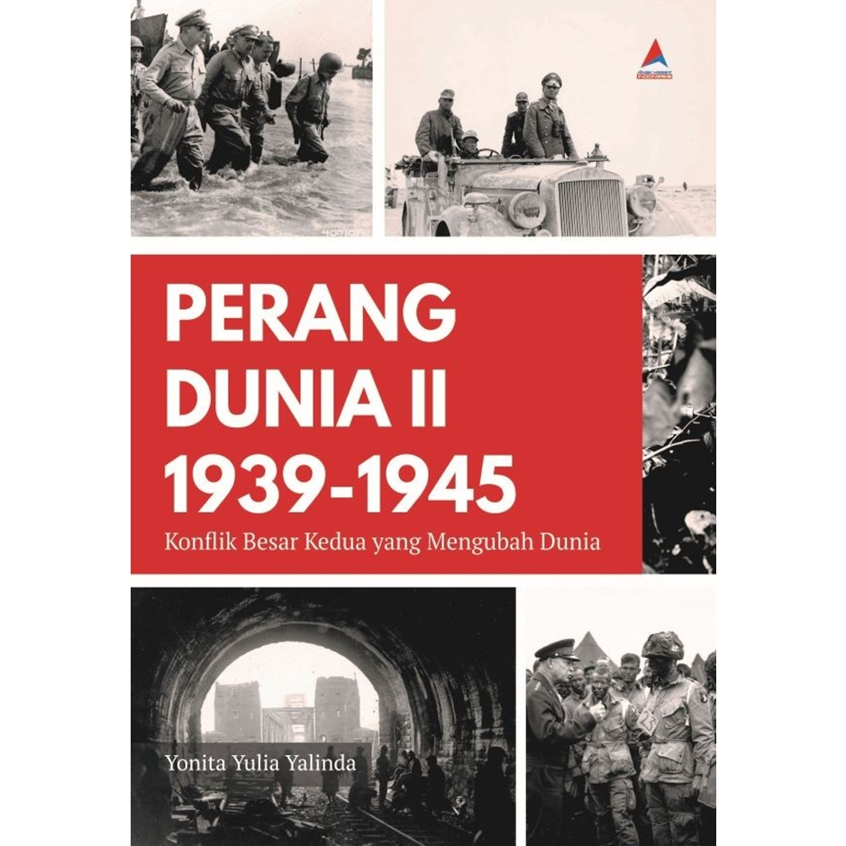 Jual Gramedia Medan Perang Dunia Ii 1939 1945 Konflik Besar Kedua