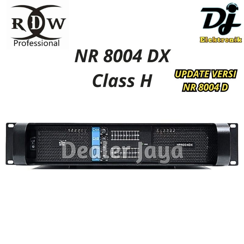 Jual Power Amplifier RDW NR 8004 DX / NR 8004 D / NR 8004D Class H - 4 ...