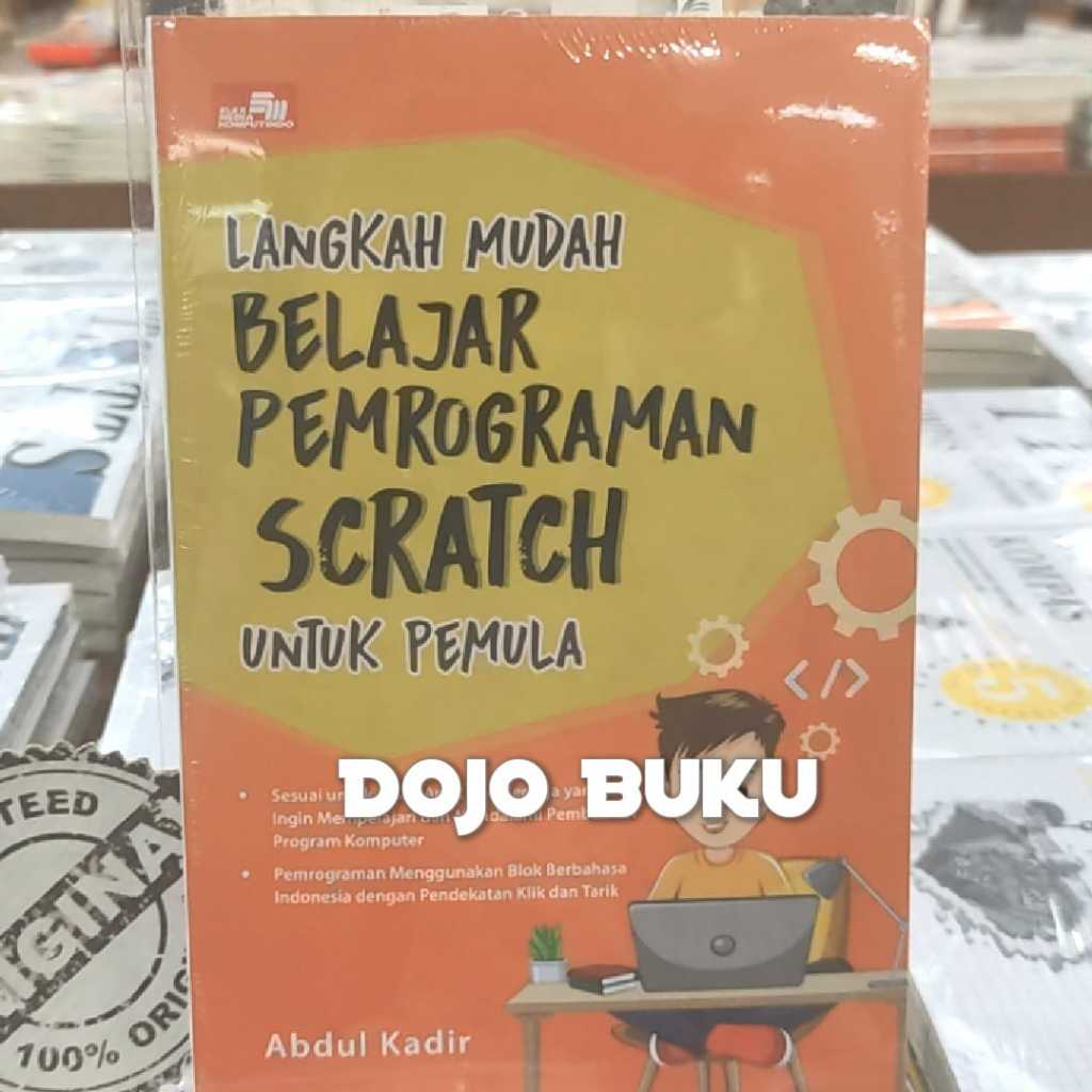 Jual Buku Langkah Mudah Belajar Pemrograman Scratch untuk Pemula by Abdul Kadir | Shopee Indonesia