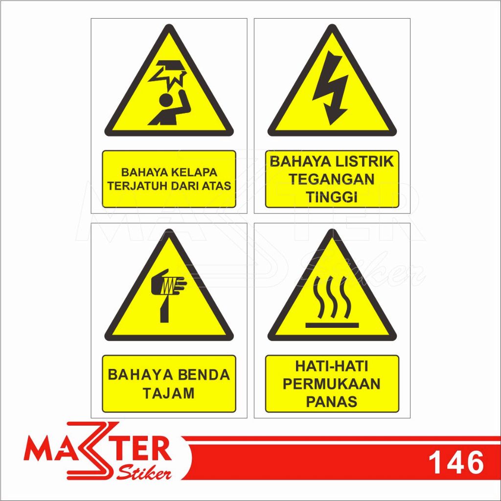 Jual 146 - Stiker Safety Sign, Rambu-rambu K3, Sticker Vinyl, Premium ...