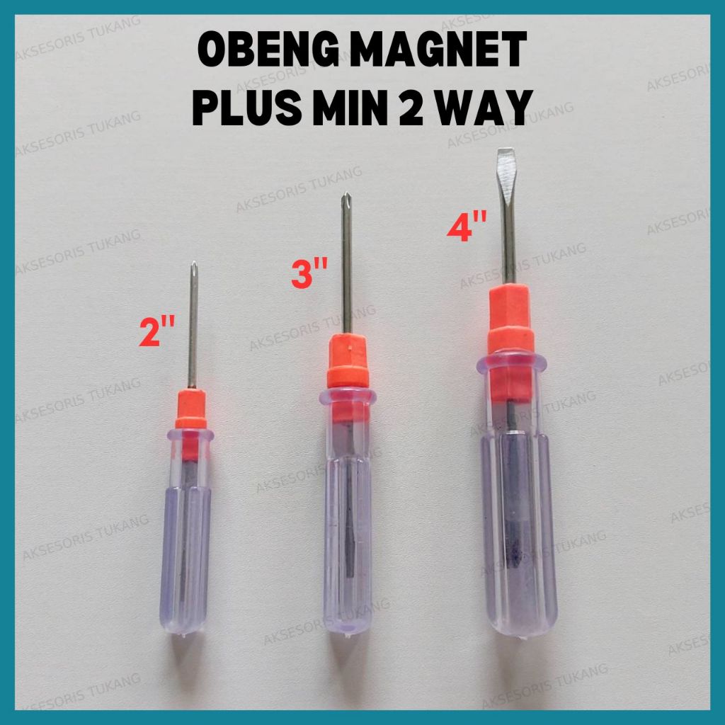 Jual Obeng 2 Way 2" 3" 4" Inch Bolak Balik Transparan Plus Minus Magnet 2 Inci 3 Inci 4 Inci ...