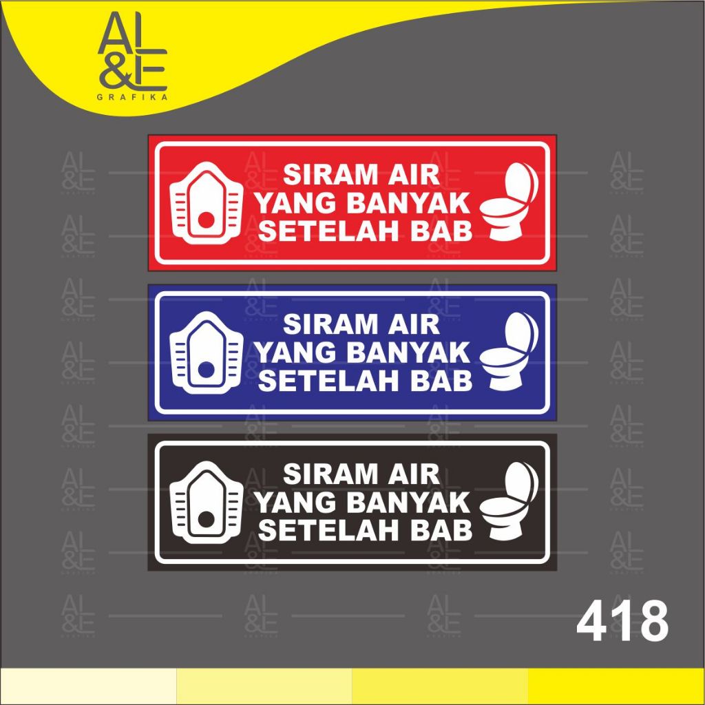 Jual 418 - Stiker Siram Air yang Banyak Setelah BAB, Sticker Vinyl ...