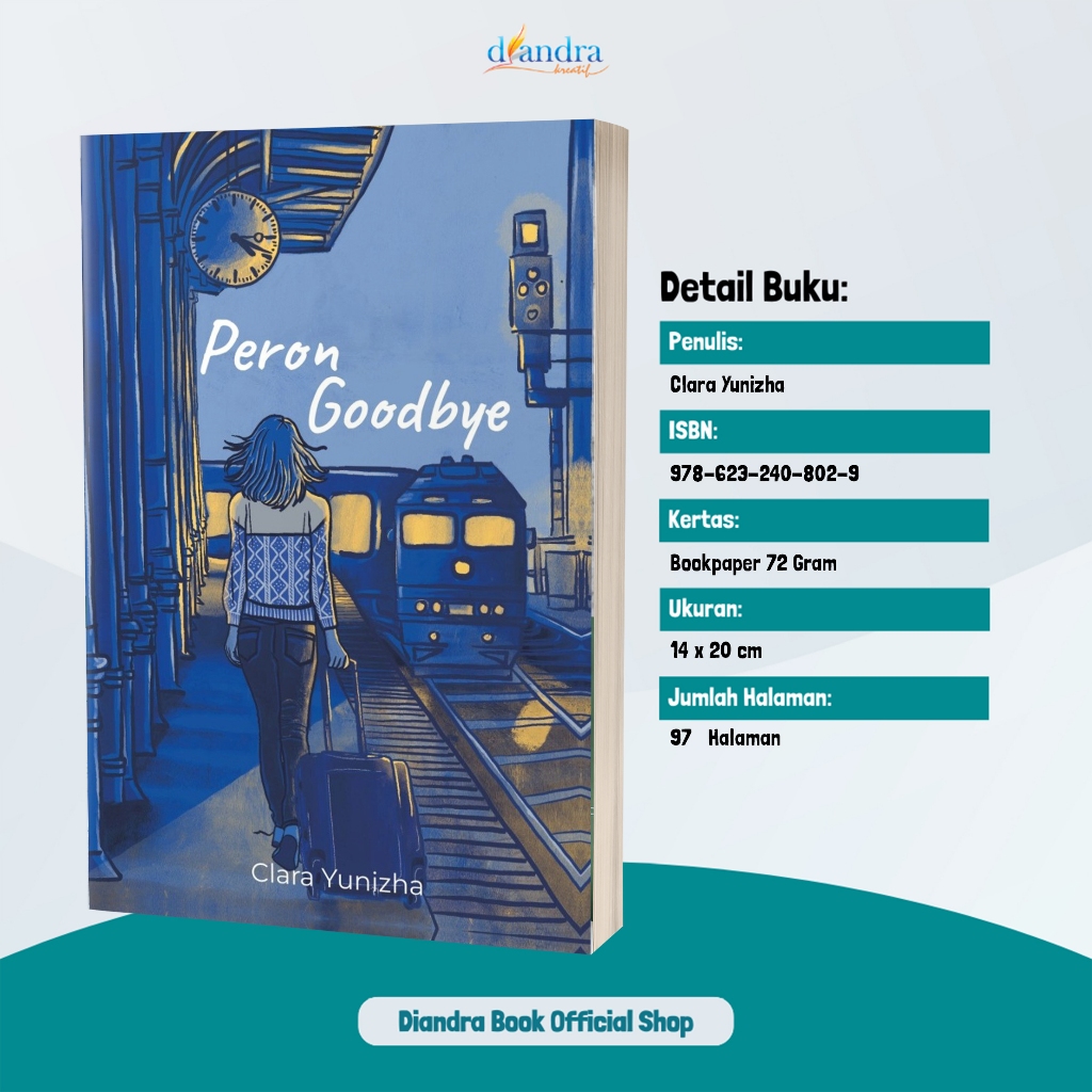 Jual Peron Goodbye Prosa Karya Clara Yunizha | Shopee Indonesia