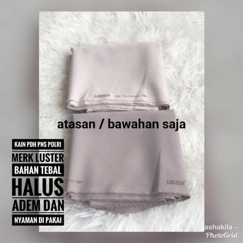 Jual Stok Banyak KAIN PDH PNS POLRI ATASAN BAWAHAN SAJA MEREK LUSTER ...