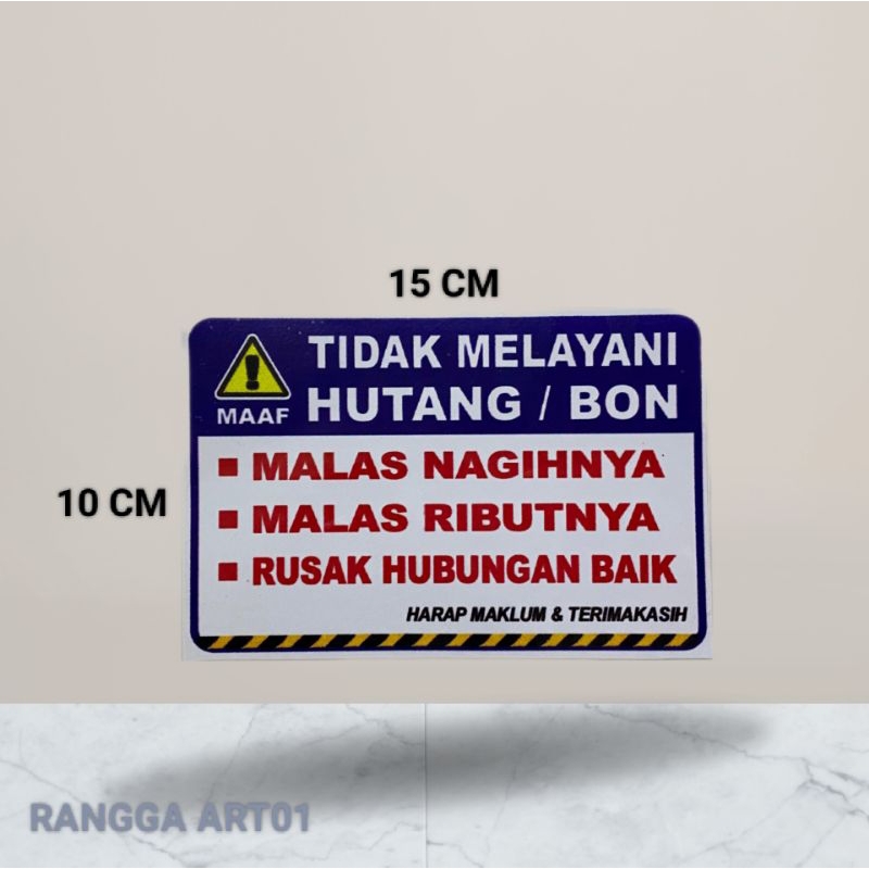 Jual Stiker Tidak melayani hutang / bon UK 15 CM × 10 CM | Shopee Indonesia