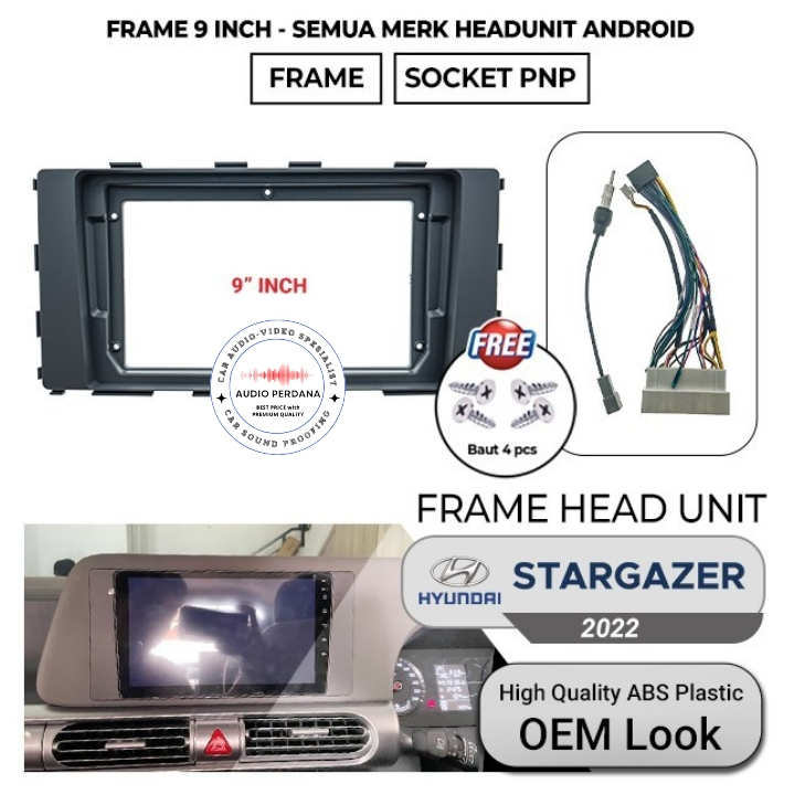 Jual Frame Head Unit Android Hyundai Stargazer 9 inch OEM + Soket Plug and Play | Shopee Indonesia