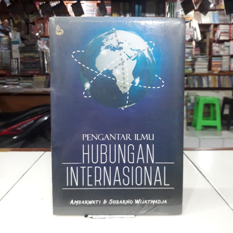 Jual Intrans Publishing Buku Pengantar Ilmu Hubungan Internasional ... Jual Intrans Publishing Buku Pengantar Ilmu Hubungan Internasional ...