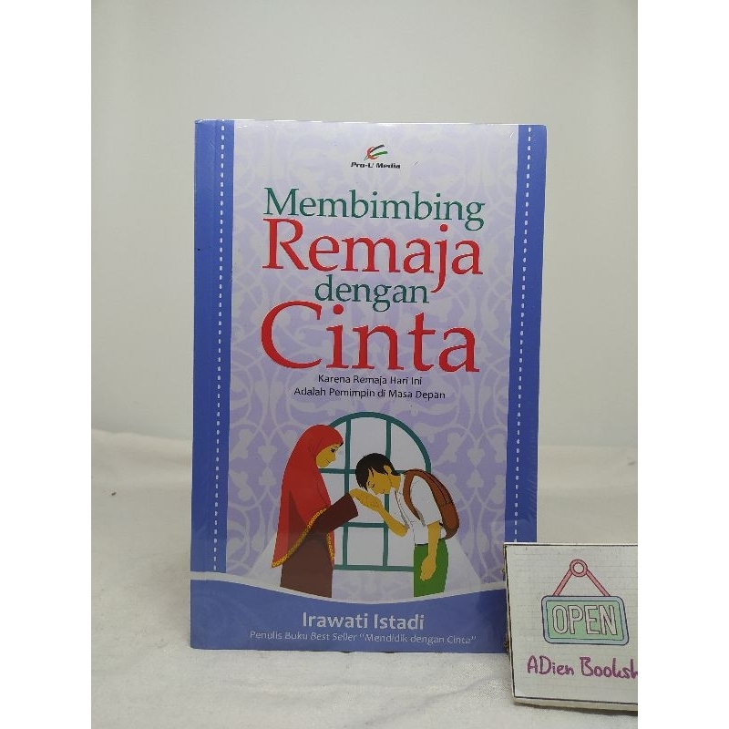 Jual BUKU MEMBIMBING REMAJA DENGAN CINTA IRAWATI ISTADI PRO U MEDIA ...