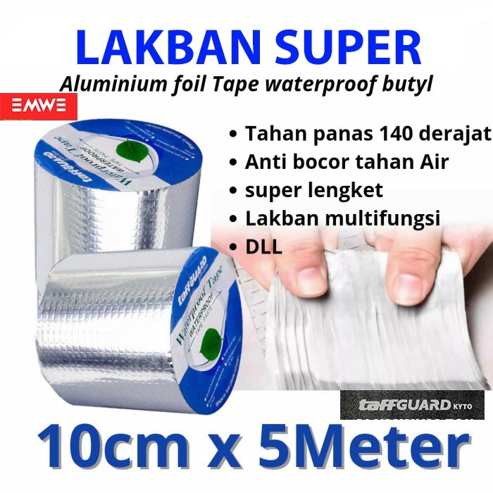 Jual ( 10 cm x 5 METER ) TAFFGUARD LAKBAN ANTI BOCOR ALUMINIUM ALUMUNIUM FOIL WATERPROOF TAPE ...