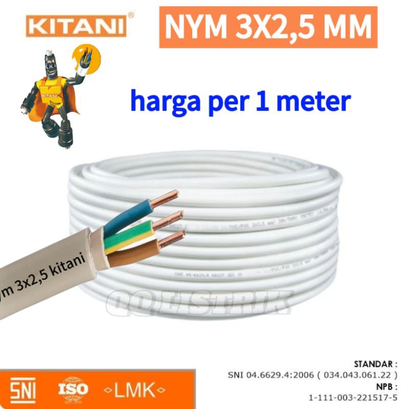Jual [JUAL ECER] kabel KITANI NYM 3X2,5 mm, kabel batangan 3x2,5, kabel ...