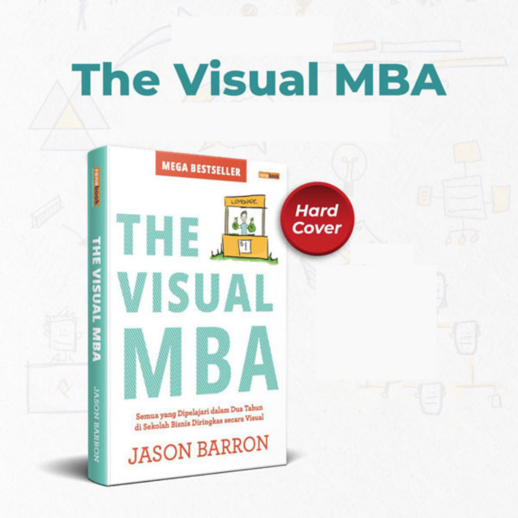 Jual Gramedia Surabaya - The Visual MBA HC 2024 | Shopee Indonesia