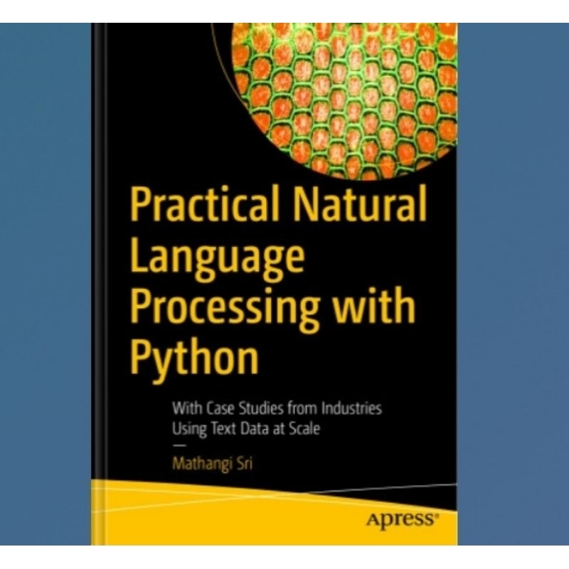 Jual Buku Practical Natural Language Processing with Python: With Case ...