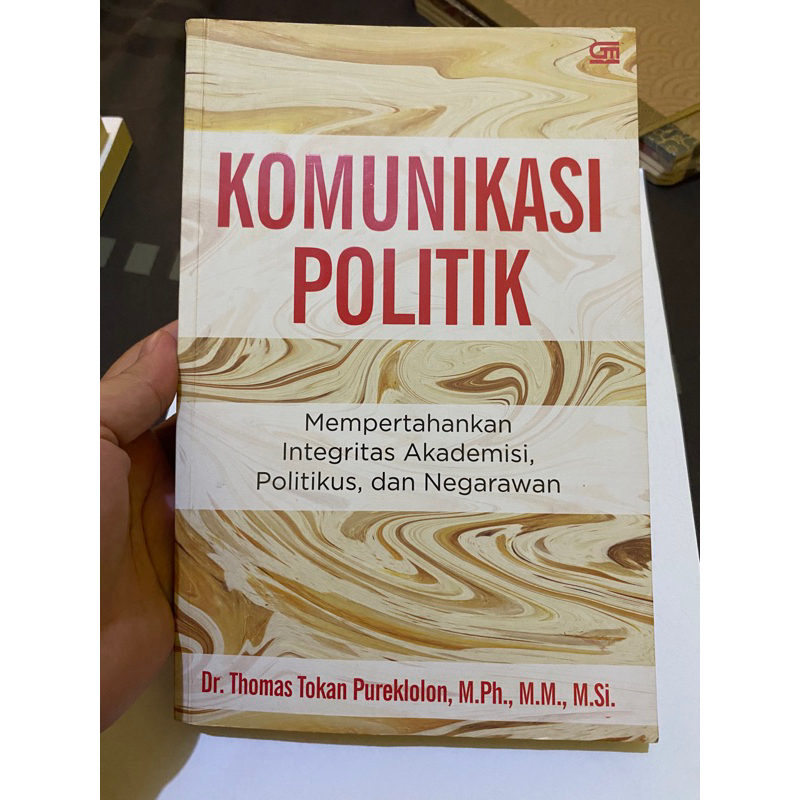 Jual Buku Komunikasi Politik - Thomas Tokan Pureklolon (ORIGINAL) | Shopee Indonesia