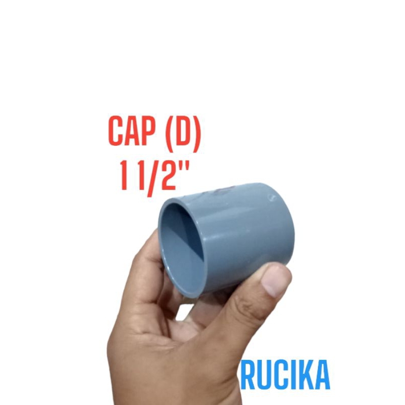 Jual CAP D 1 1/2"/FITTING PIPA PVC MERK RUCIKA/CAP/TUTUPAN | Shopee ...