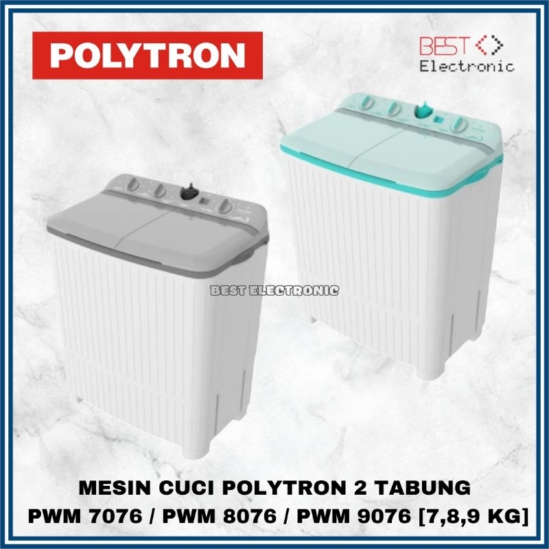 Jual MESIN CUCI 2 TABUNG 7KG 8KG 9KG POLYTRON PWM 7076 PWM 8076 PWM ...