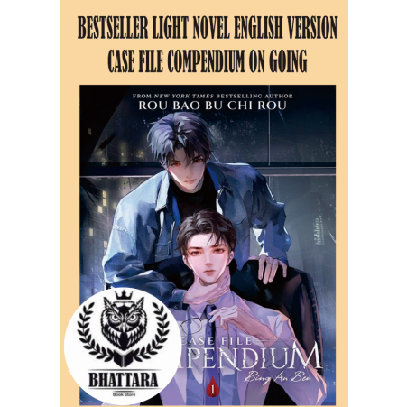 Jual [ENGLISH] BESTSELLER LIGHT NOVEL CASE FILE COMPENDIUM: BING AN BEN VOL 1 - ROU BAO BU CHI ...
