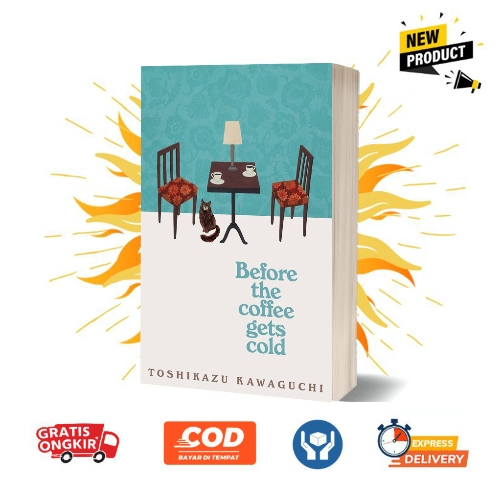 Jual Before the Coffee Gets Cold by Toshikazu Kawaguchi (English ...