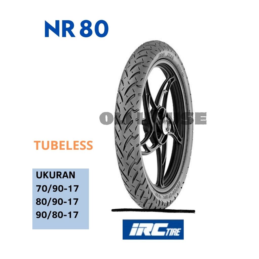 Jual Ban Luar Motor Bebek IRC NR 80 Ukuran 70/90 80/90 90/80 Ring 17 ...