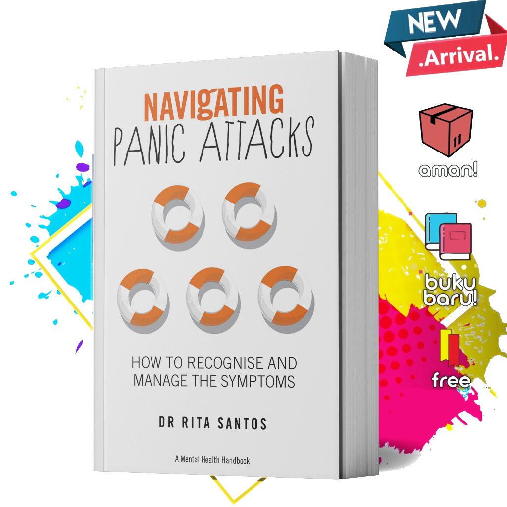Jual Navigating Panic Attacks by Dr Rita Santos (English) | Shopee ...