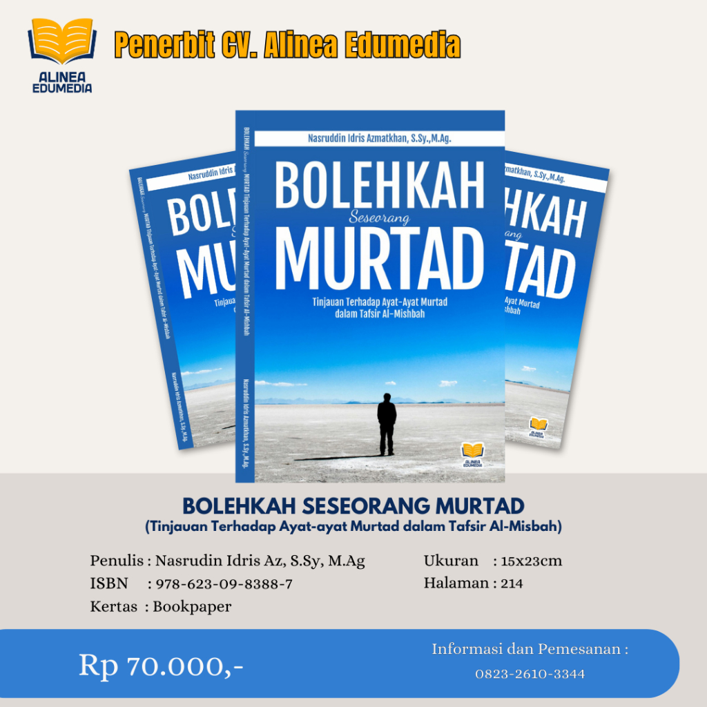 Jual BOLEHKAH SESEORANG MURTAD (Tinjauan Terhadap Ayat-ayat Murtad ...