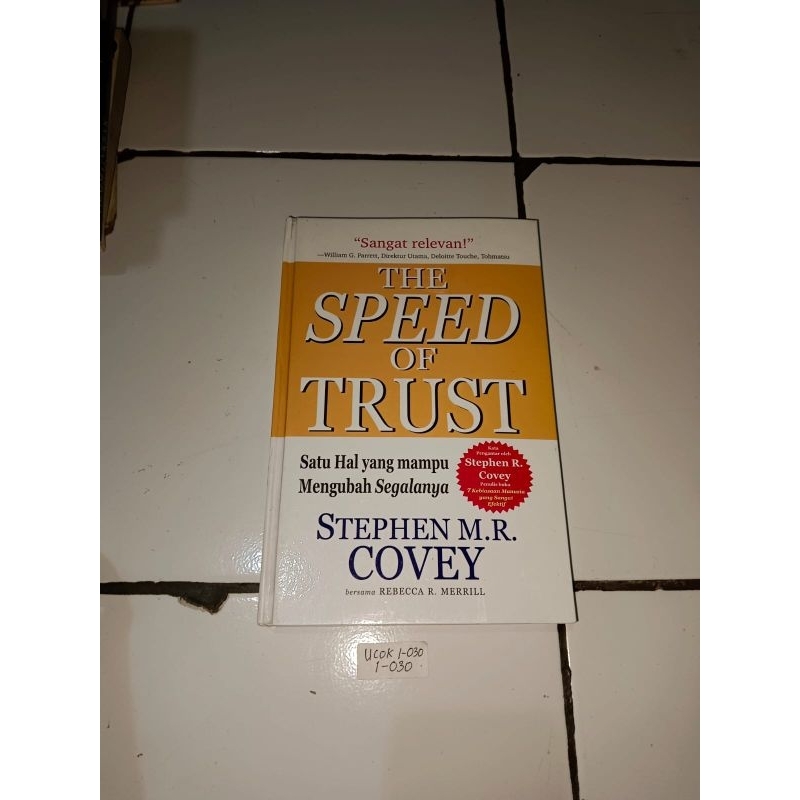 Jual Buku The speed of trust satu hal yang mampu mengubah segalanya ...
