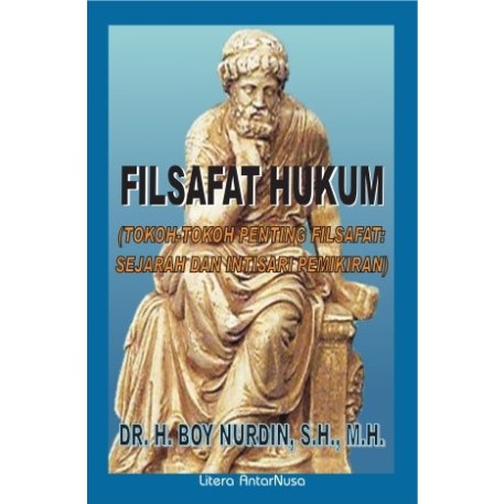 Jual Filsafat Hukum (Tokoh-Tokoh Penting Filsafat Sejarah dan Intisari Pemikiran) | Shopee Indonesia