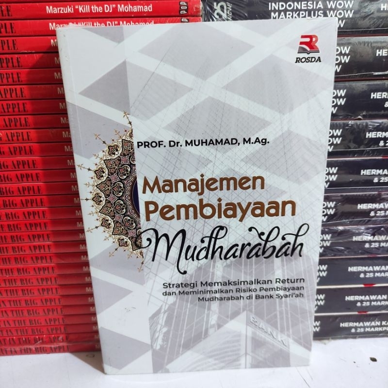 Jual BUKU MURAH ORIGINAL : MANAJEMEN PEMBIAYAAN MUDHARABAH | Shopee Indonesia
