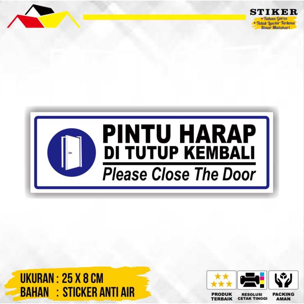 Jual STIKER PINTU HARAP DITUTUP KEMBALI | STIKER PERINGATAN | STIKER ...