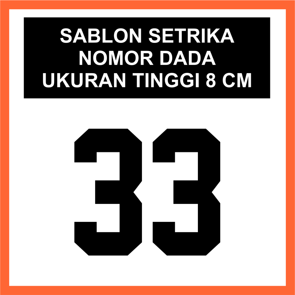 Jual Sablon Setrika Nomor 33 bahan POLYFLEX Ukuran tinggi 7 cm ...