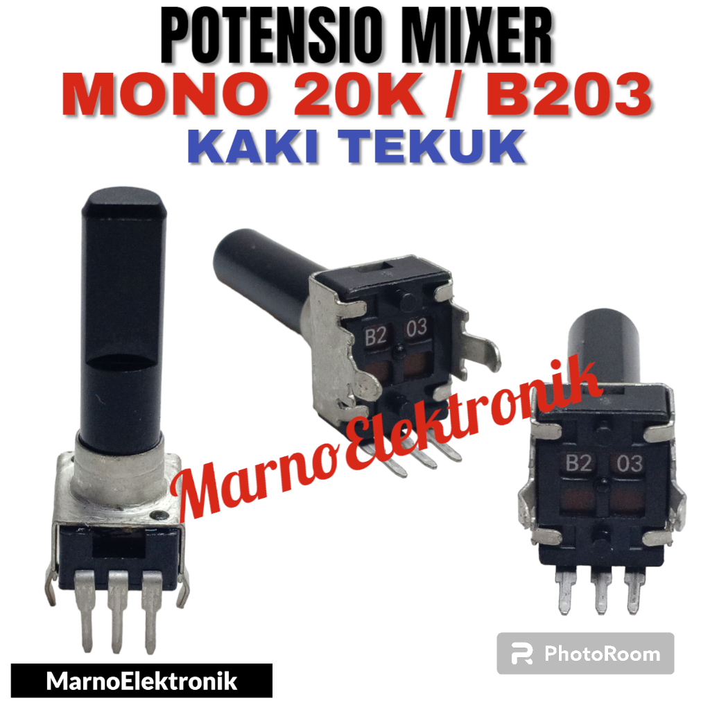 Jual POTENSIO MIXER MONO 3 KAKI 20K KILO B203 ASLI ORIGINAL | Shopee ...