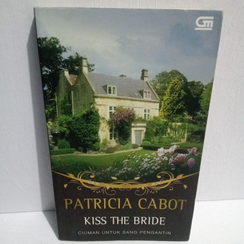 Jual Buku Original KISS THE BRIDE CIUMAN UNTUK SANG PENGANTIN ...