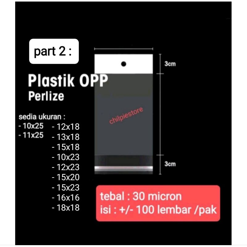 Jual (part 2) (isi 100)BOLEH MIX 3 PAK OPP Perlize 10x23 12x18 15x23 ...