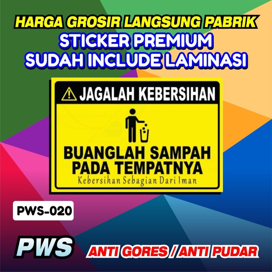 Jual Stiker 20x30 Buanglah Sampah Pada Tempatnya / Sticker Jagalah ...