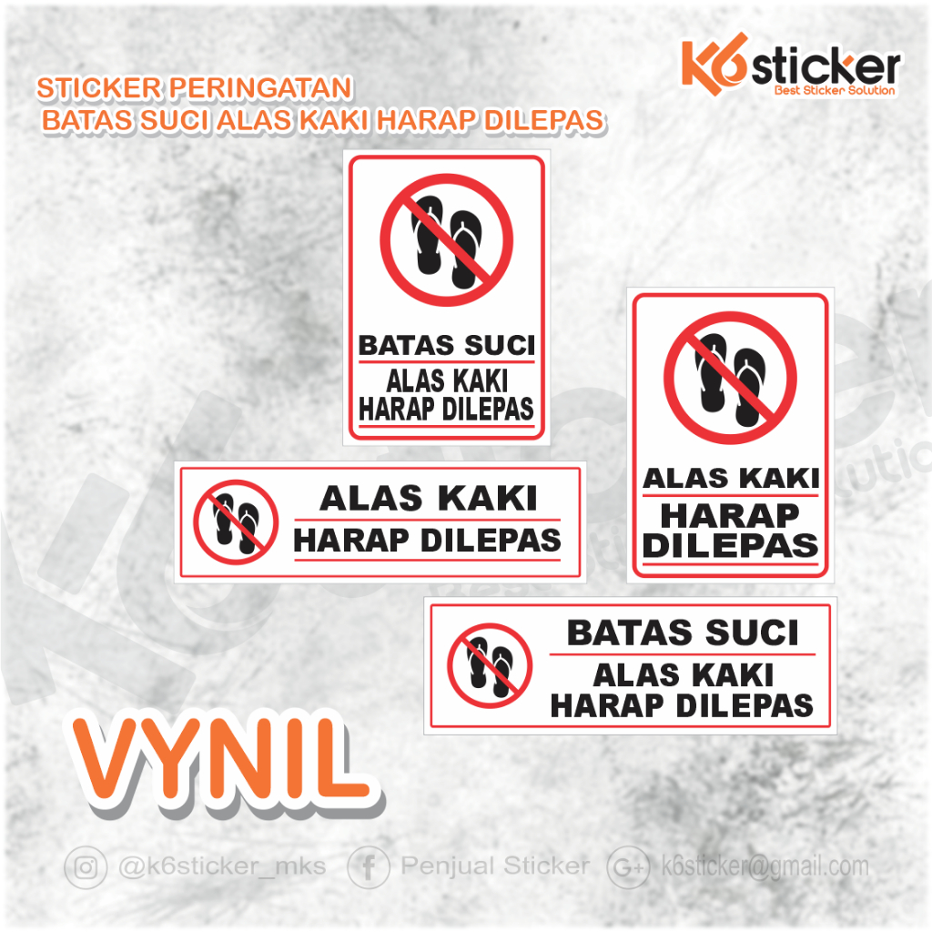 Jual Stiker Peringatan | Sticker Petunjuk | LEPAS ALAS KAKI BATAS SUCI ...