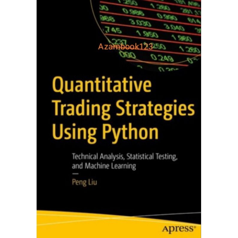 Jual Buku Quantitative Trading Strategies Using Python | Shopee Indonesia Jual Buku Quantitative Trading Strategies Using Python | Shopee Indonesia