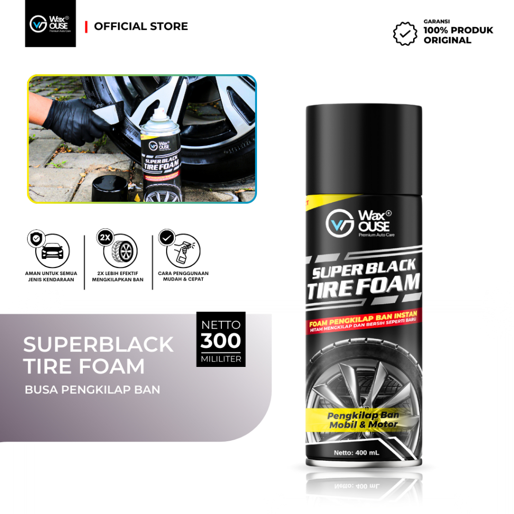 Jual Semir Ban Mobil dan Motor by WAXOUSE Superblack Tire Foam ...
