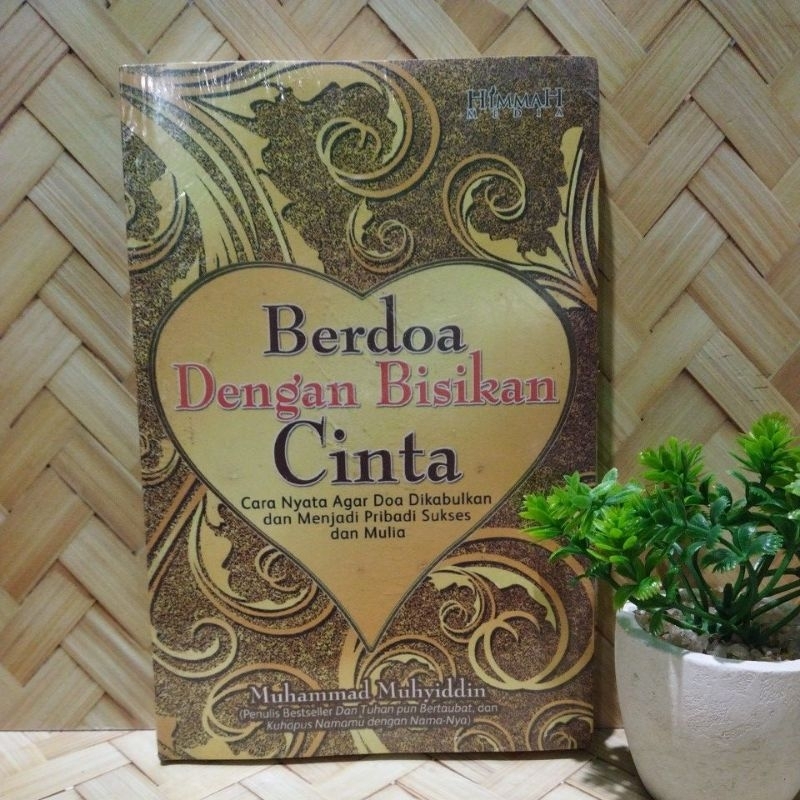Jual Berdoa dengan bisikan cinta. cara nyata agar doa dikabulkan dan ...