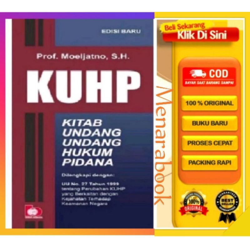 Jual KITAB UNDANG UNDANG HUKUM PIDANA. KUHP - Prof Moeljatno | Shopee Indonesia