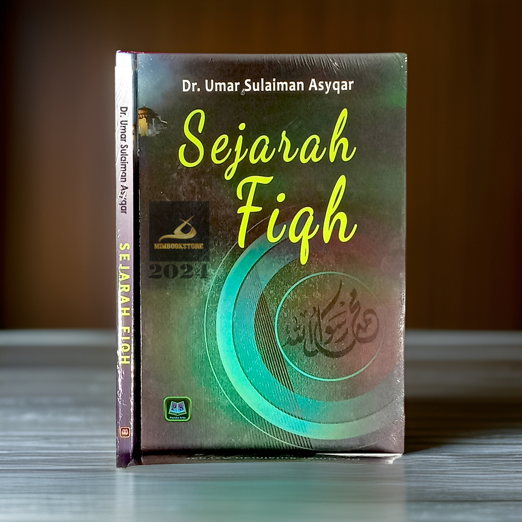 Jual Buku Sejarah Fiqh - Dr Umar Sulaiman Asyqar - Pustaka Setia - Mimbookstore | Shopee Indonesia