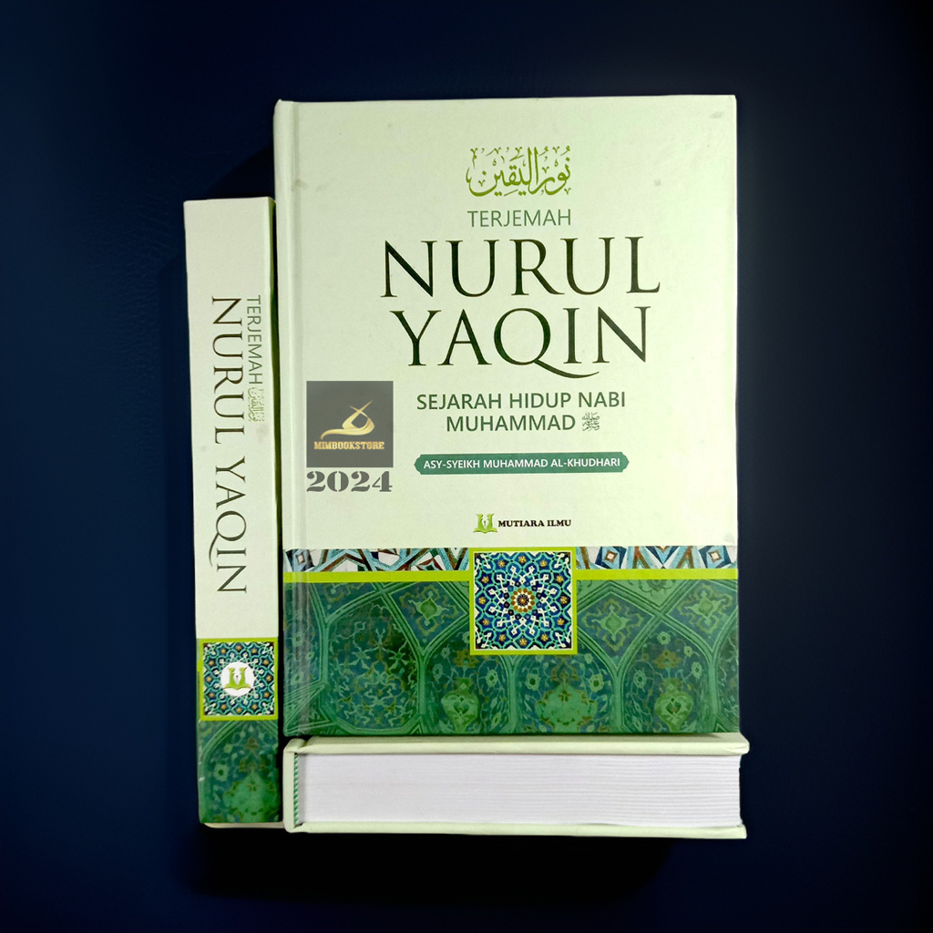 Jual Terjemah Nurul Yaqin Sejarah Hidup Nabi Muhammad Asy Syeikh Muhammad Al Khudari 