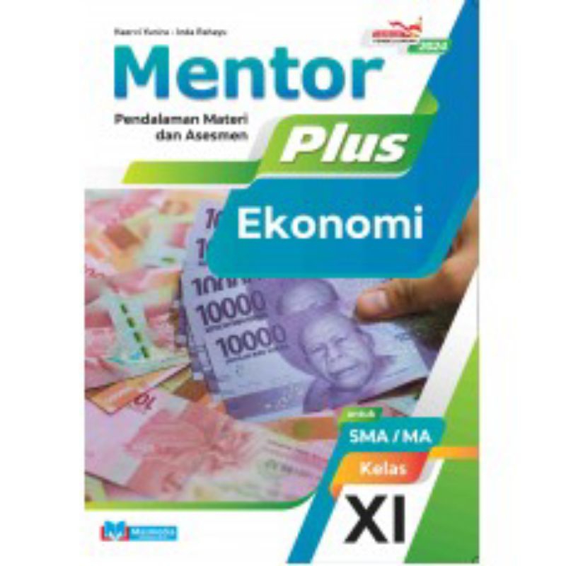 Jual MENTOR PLUS EKONOMI UNTUK SMA /MA KELAS XI K-MERDEKA MASMEDIA | Shopee Indonesia