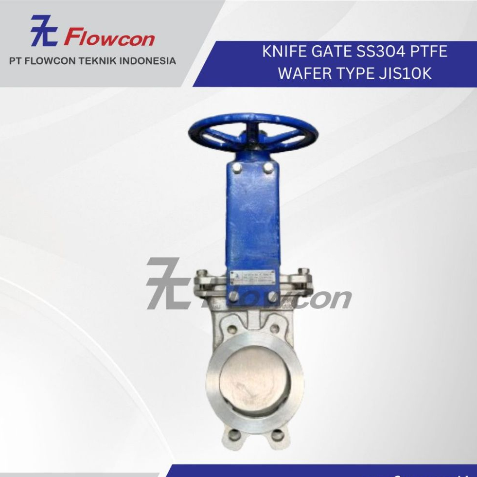Jual KNIFE GATE VALVE SS304 PTFE WAFER JIS10K SIZE 4" FLOWCON | Shopee Indonesia