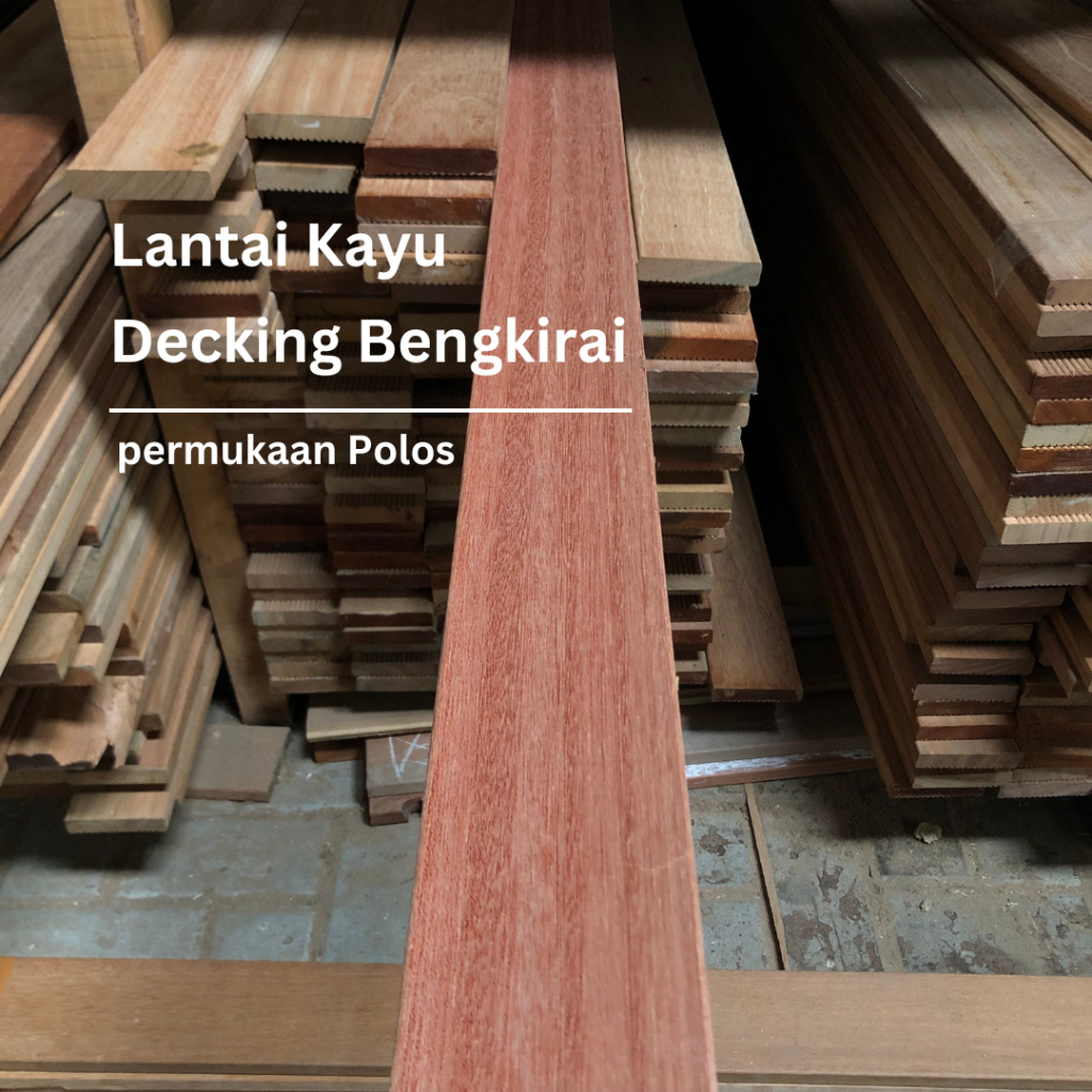 Jual Papan Decking Kayu Bengkirai Lebar 9cm Panjang 60cm Kualitas ...