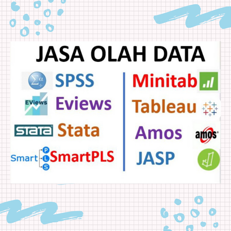 Jual Jasa Olah Data: SPSS, LISREL, SmartPLS, AMOS, Eviews, WarpPLS, JASP, Excel, jMetrik ...
