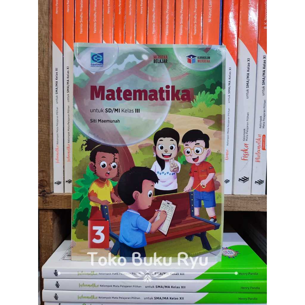 Jual Buku Matematika Kelas 3 SD/MI Kurikulum Merdeka Grafindo | Shopee Indonesia