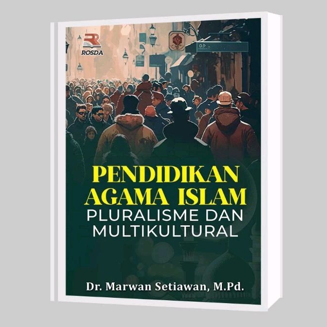 Jual Pendidikan Agama Islam ; Pluralisme dan Multikultural - Marwan ...