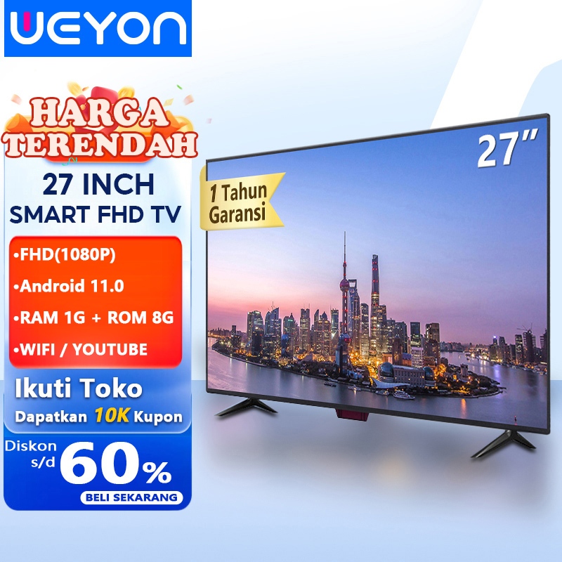 Jual Weyon Sakura 27inch Smart TV 30 inch TV Digital LED TV Android 11.0 Digital Televisi ...